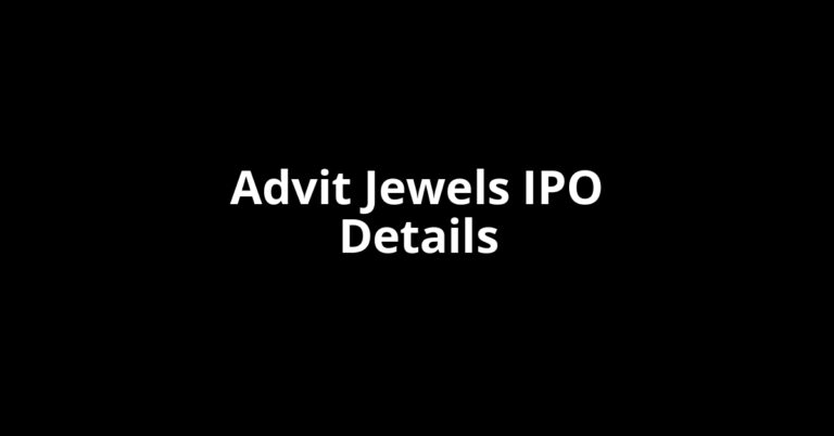 Advit Jewels IPO Details